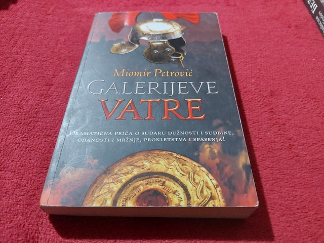 Galerijeve vatre Miomir Petrović