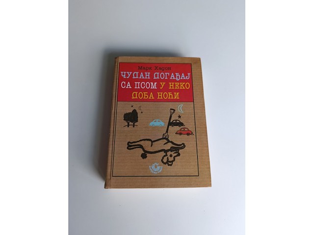 Čudan dogadjaj sa psom u neko doba noći - Mark Hadon