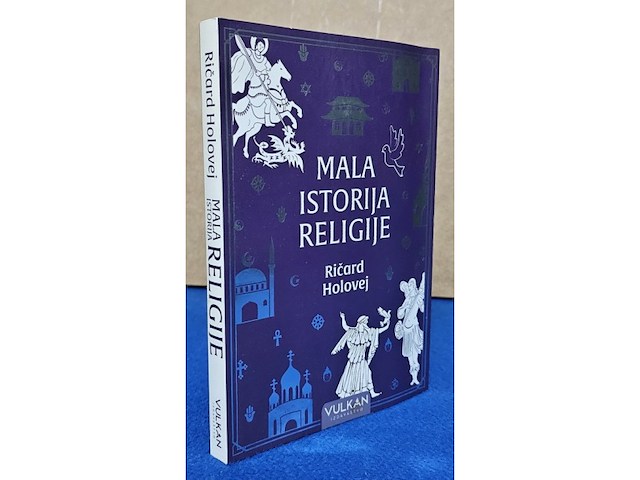 Mala istorija religije - Ričard Holovej