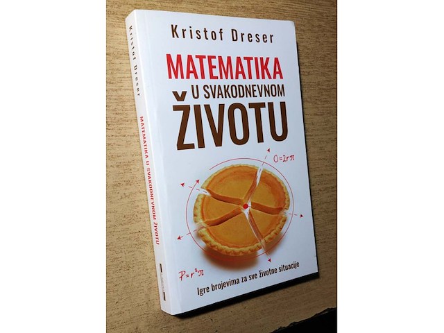 Kristof Dreser-Matematika u svakodnevnom životu