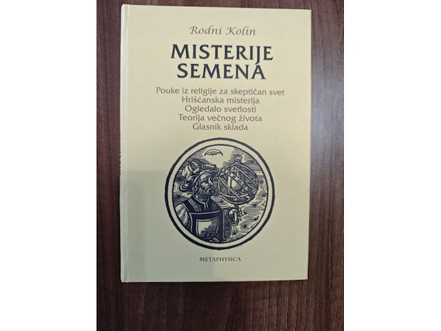 Rodni Kolin - Misterije semena
