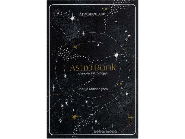 ASTRO BOOK : OSNOVE ASTROLOGIJE - Marija Mandagora
