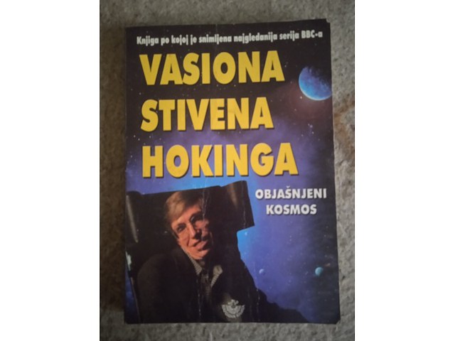 Vasiona Stivena Hokinga / objašnjeni kosmos - Filkin