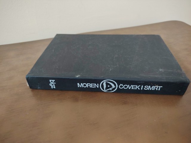Edgar Moren - Covek i smrt