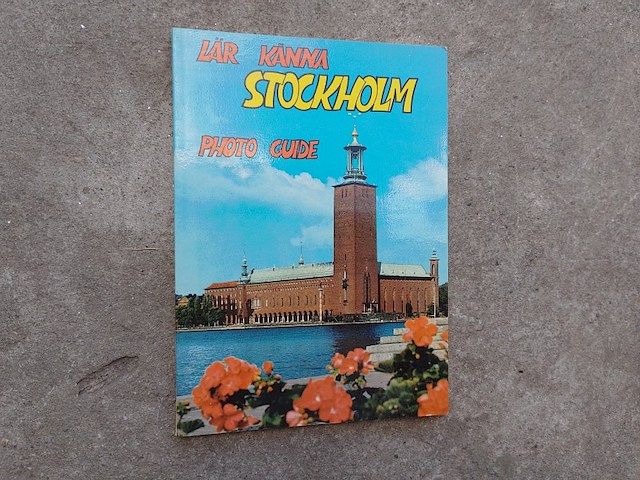 LÄR KÄNNA STOCKHOLM, Photo Guide