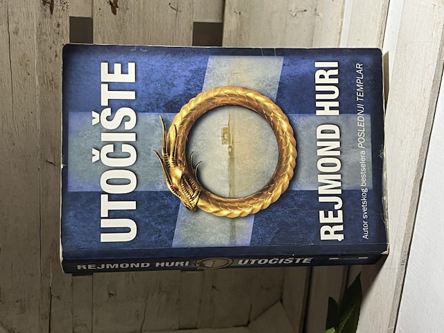 Rejmond Huri - Utočište