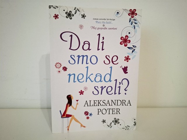 Da li smo se nekad sreli - Aleksandra Poter