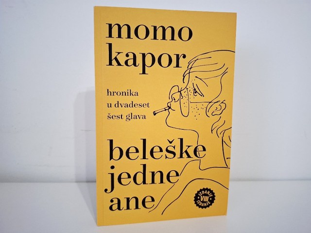 Beleške jedne Ane - Momo Kapor NOVO