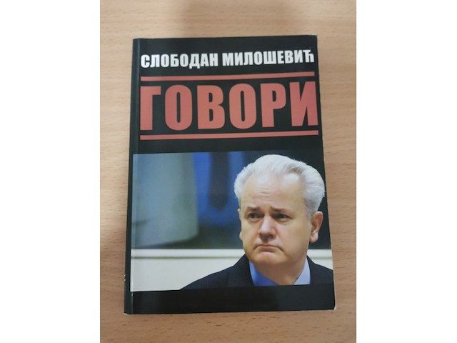 GOVORI Slobodan Milošević