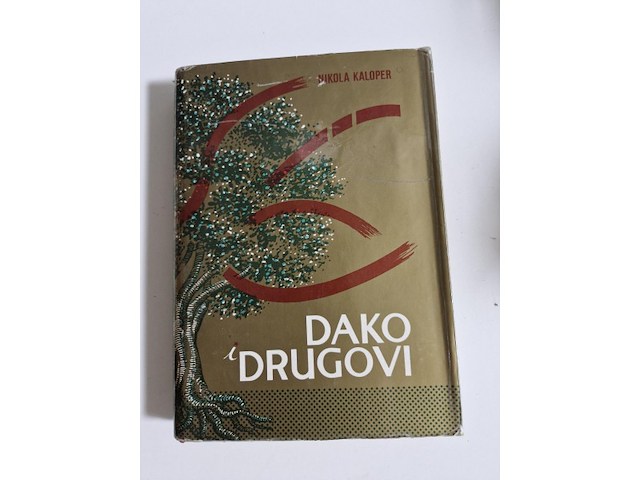 Dako i drugovi - Nikola Kaloper