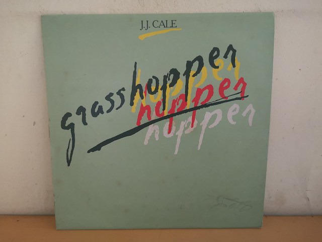 J. J. Cale - Grasshopper