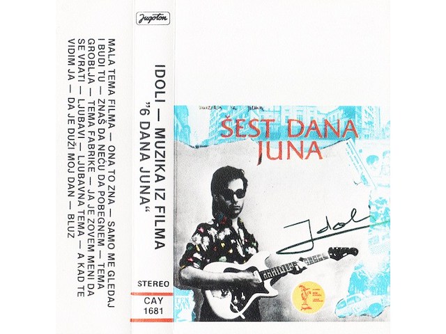 MC: IDOLI - Muzika iz filma Šest dana juna (1985) MINT