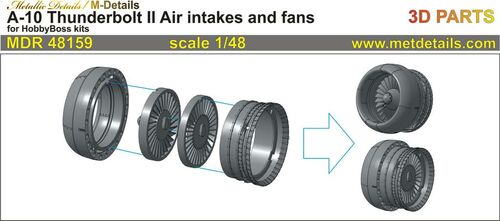 Metallic Details MDR48159 Fairchild A-10 A/B/C Thunderbolt II - air intakes and fans (designed to be used with Hobby Boss kits)