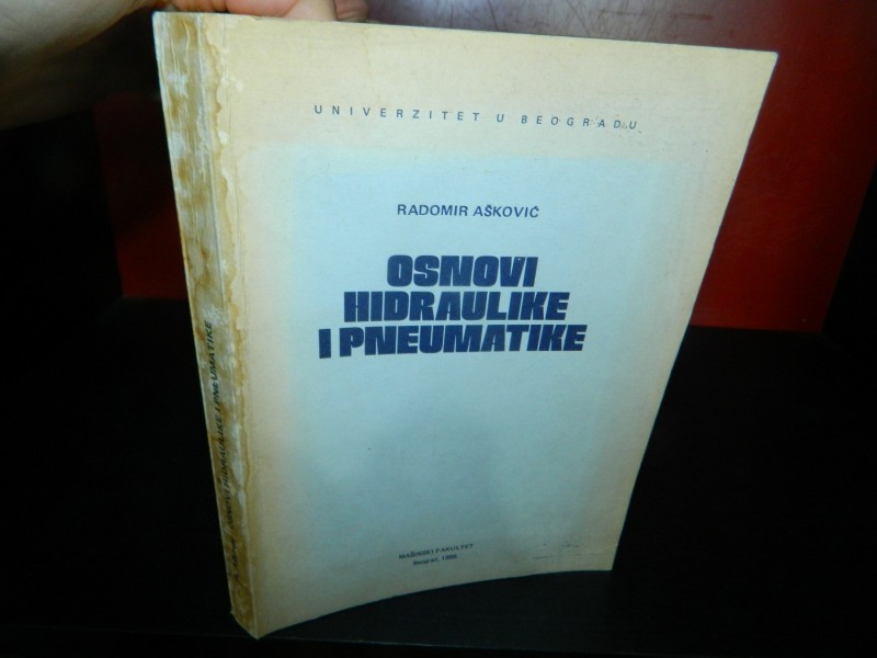 Osnovi hidraulike i pneumatike, Radomir Ašković