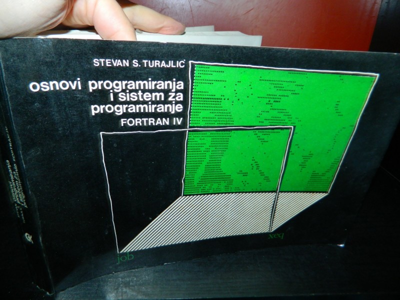 Osnovi i sistem programiranja Fortran IV, Turajlić