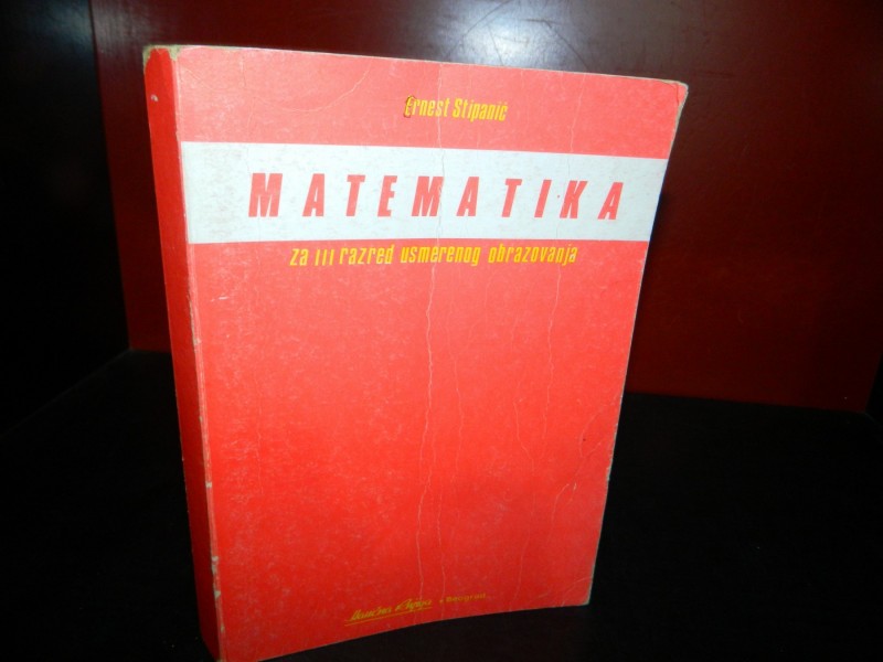 Matematika z III razred, Ernest Stipanić
