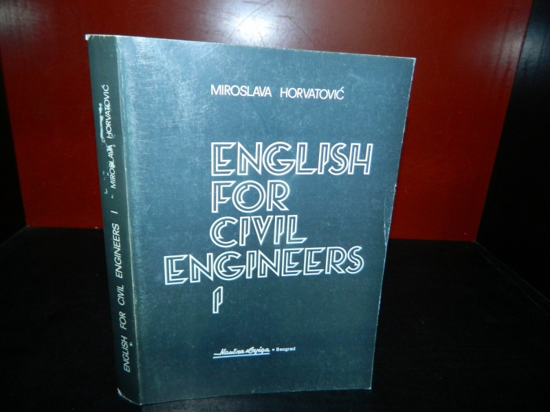 English for Civil Engineers I, Miroslava HOrvatović