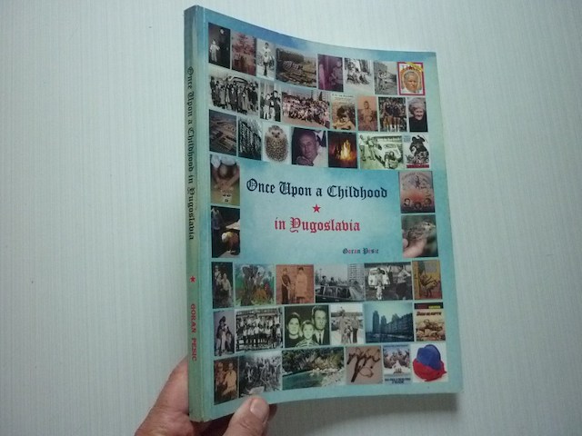Once Upon a Childhood in Yugoslavia