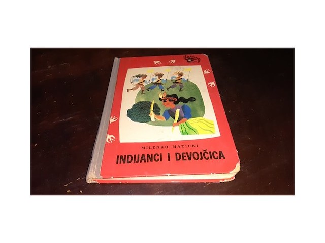 Indijanci i devojčica-Lastavica