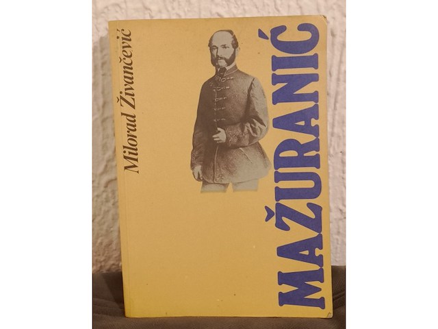 IVAN MAŽURANIĆ - MILORAD ŽIVANČEVIĆ