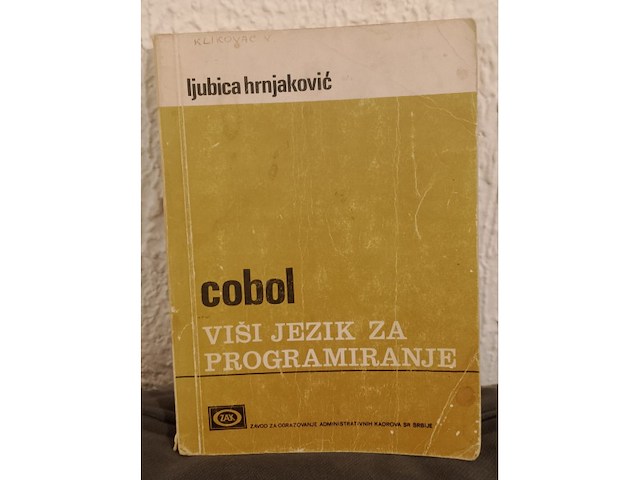 COBOL VIŠI JEZIK ZA PROGRAMIRANJE - LJUBICA HRNJAKOVIĆ