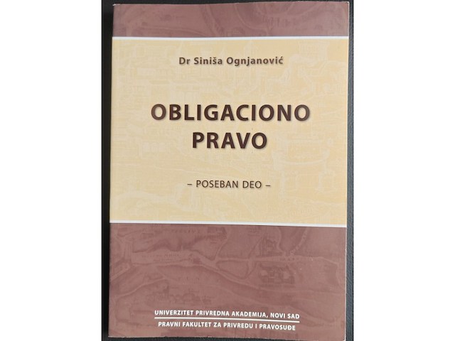 Obligaciono pravo, poseban deo - Dr Siniša Ognjanović