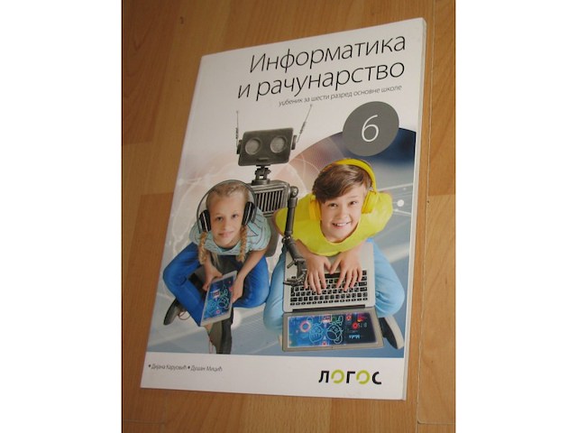 6. INFORMATIKA I RACUNARSTVO 6 LOGOS kao NOVO