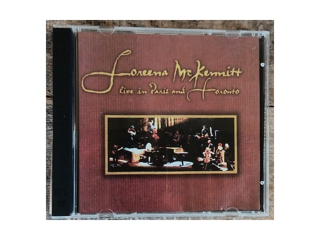 Loreena McKennitt – Live In Paris And Toronto (2 x CD)