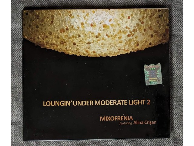 Mixofrenia feat. Alina Crișan – Loungin` Under Moderate