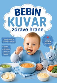 BEBIN KUVAR ZDRAVE HRANE