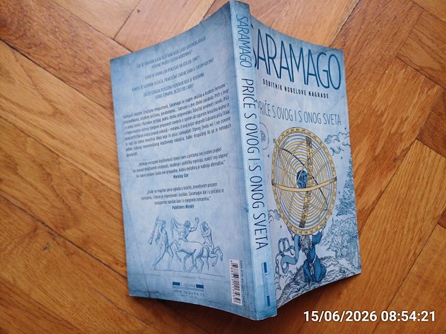 SARAMAGO, PRIČE S OVOG I S ONOG SVETA