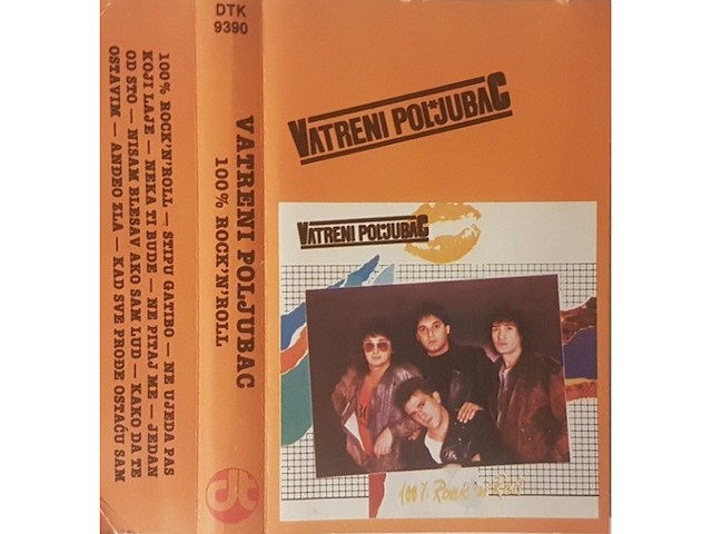 Vatreni poljubac - 100% Rock` N `Roll