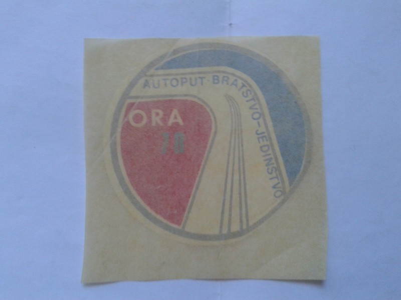Nalepnica-ORA 78 - Auto Put-Bratstvo i Jedinstvo-Novo