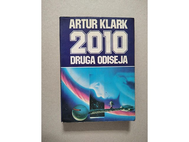 Artur Klark - 2010 DRUGA ODISEJA