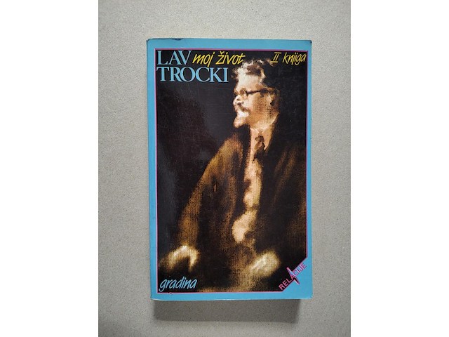 Lav Trocki - Moj život II