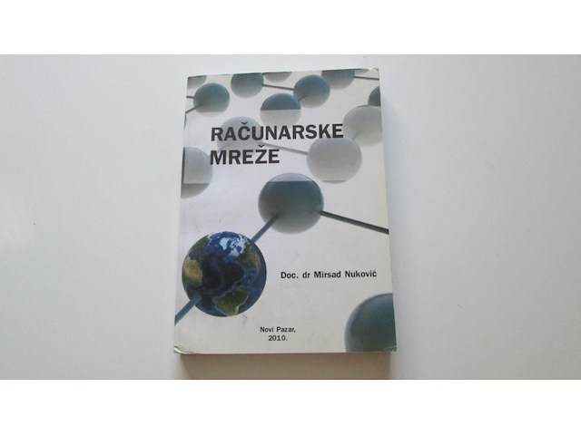 Racunarske mreze, Mirsad Nukovic