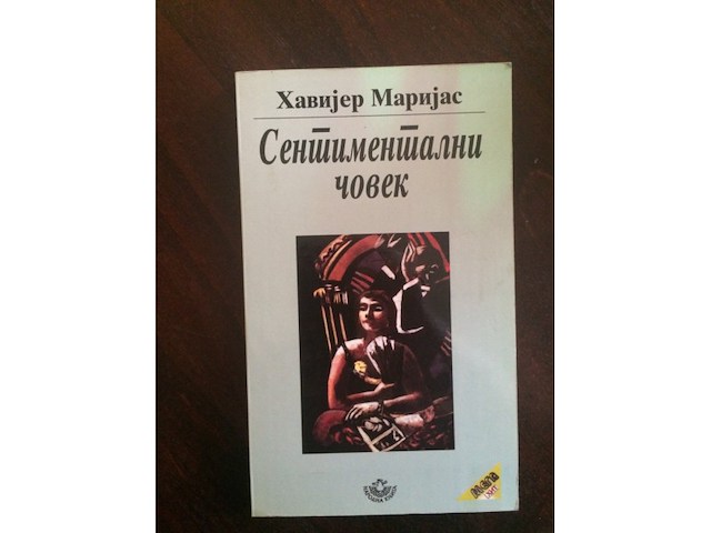Sentimentalni čovek Havijer Marijas