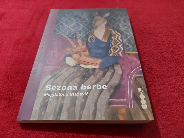 Sezona berbe Magdalena Blažević