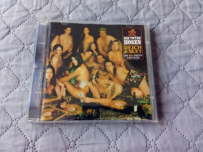 Die Toten Hosen - Reich & Sexy (Best Of)