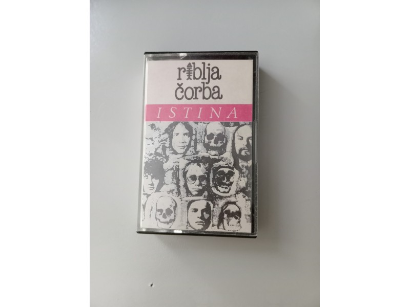 RIBLJA ČORBA - ISTINA