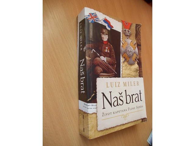 NAŠ BRAT - Luiz Miler