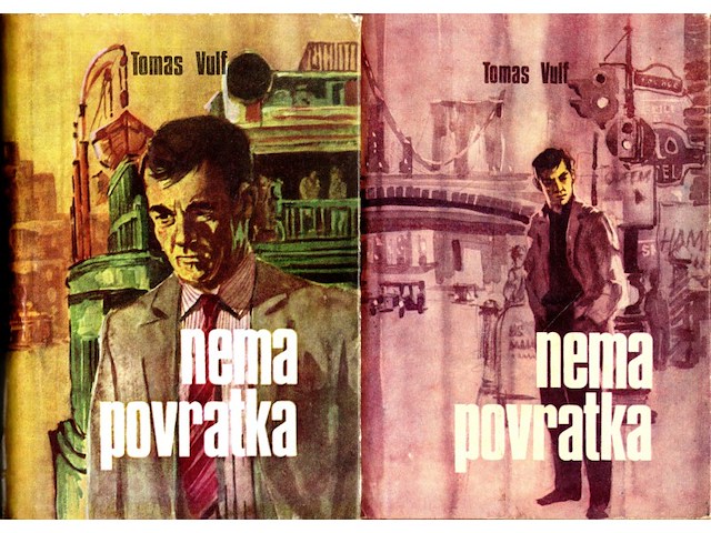 Tomas Vulf - NEMA POVRATKA 1-2 (retko)