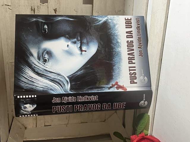 JON AJVIDE LINDKVIST - PUSTI PRAVOG DA UDJE