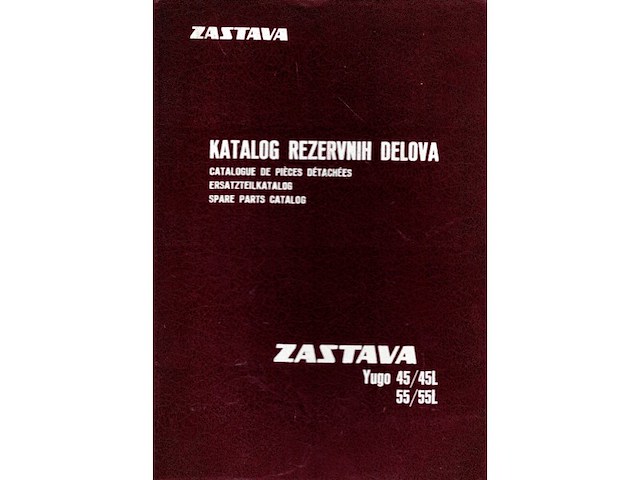 YUGO 45/45 L - 55/55L (Katalog rezervnih delova)