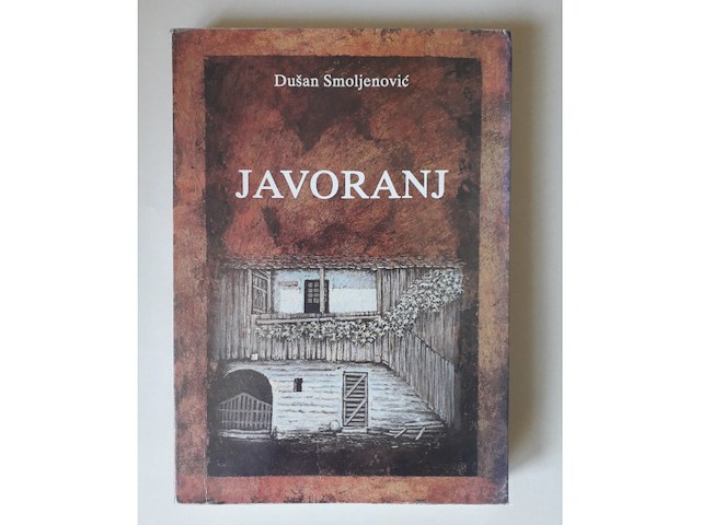 Dušan Smoljenović - JAVORANJ