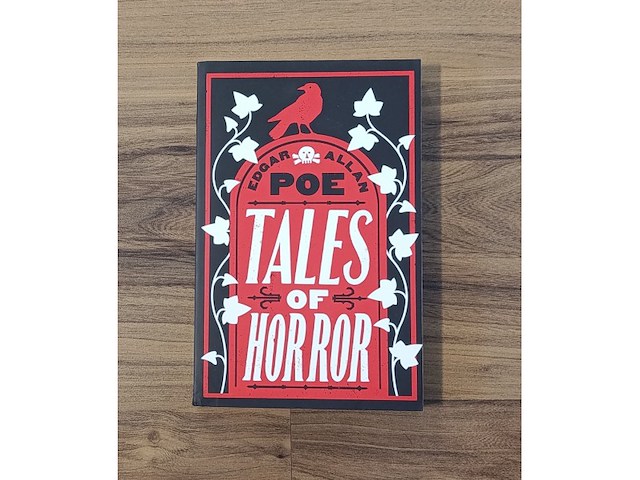 TALES OF HORROR Edgar Allan Poe