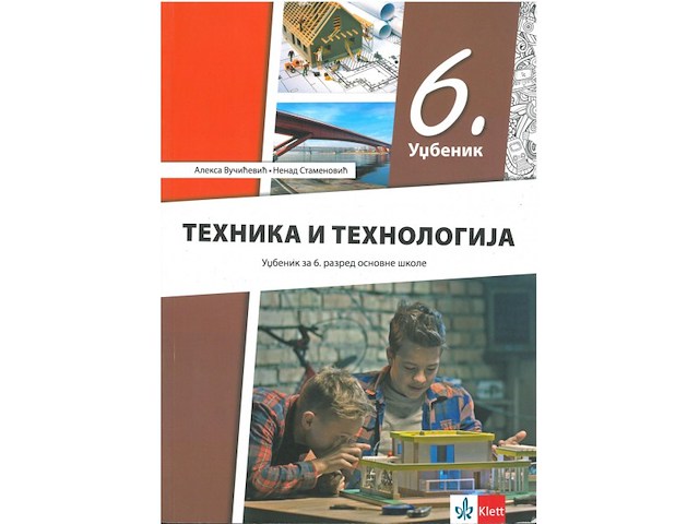 TEHNIKA I TEHNOLOGIJA, 6. RAZRED, KLETT, 2023.