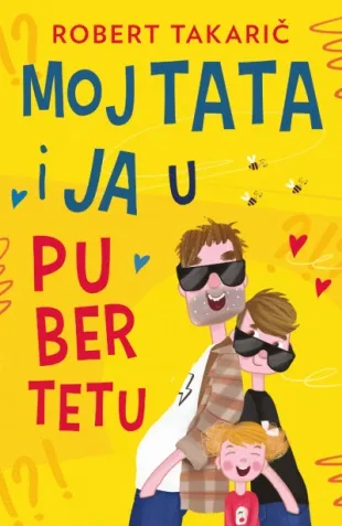 MOJ TATA I JA U PUBERTETU