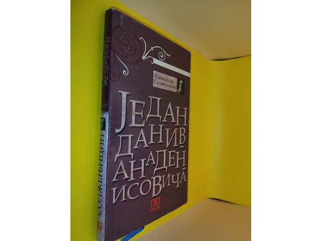 Aleksandar Solženjicin - Jedan dan Ivana Denisoviča