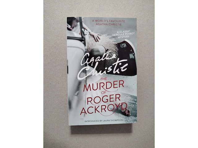 The Murder of Roger Ackroyd - Agatha Christie, NOVA !!!